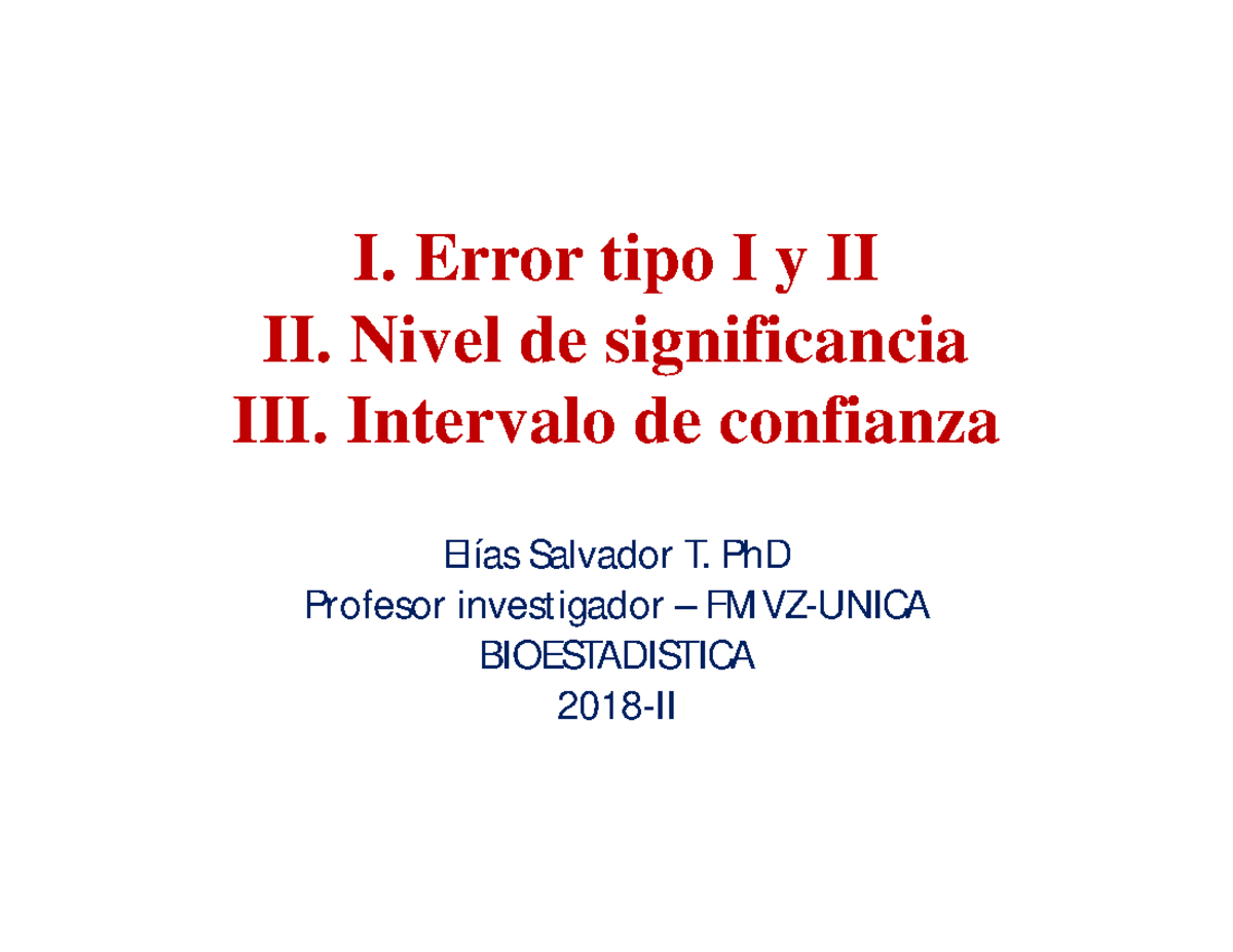 Errores Tipo I y II en Pruebas de Hipótesis - BIOESTADISTICA FMVZ-UNICA ...