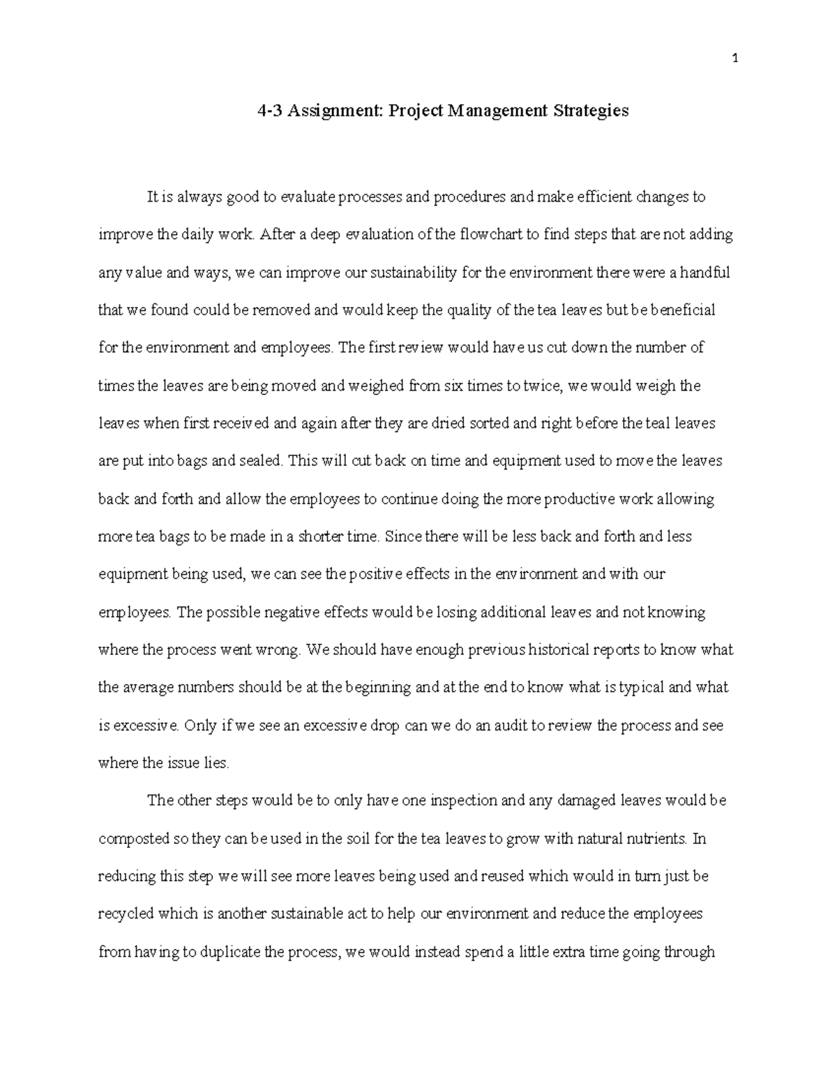 4-3 Assignment Project Management Strategies - After a deep evaluation of the flowchart to find ...