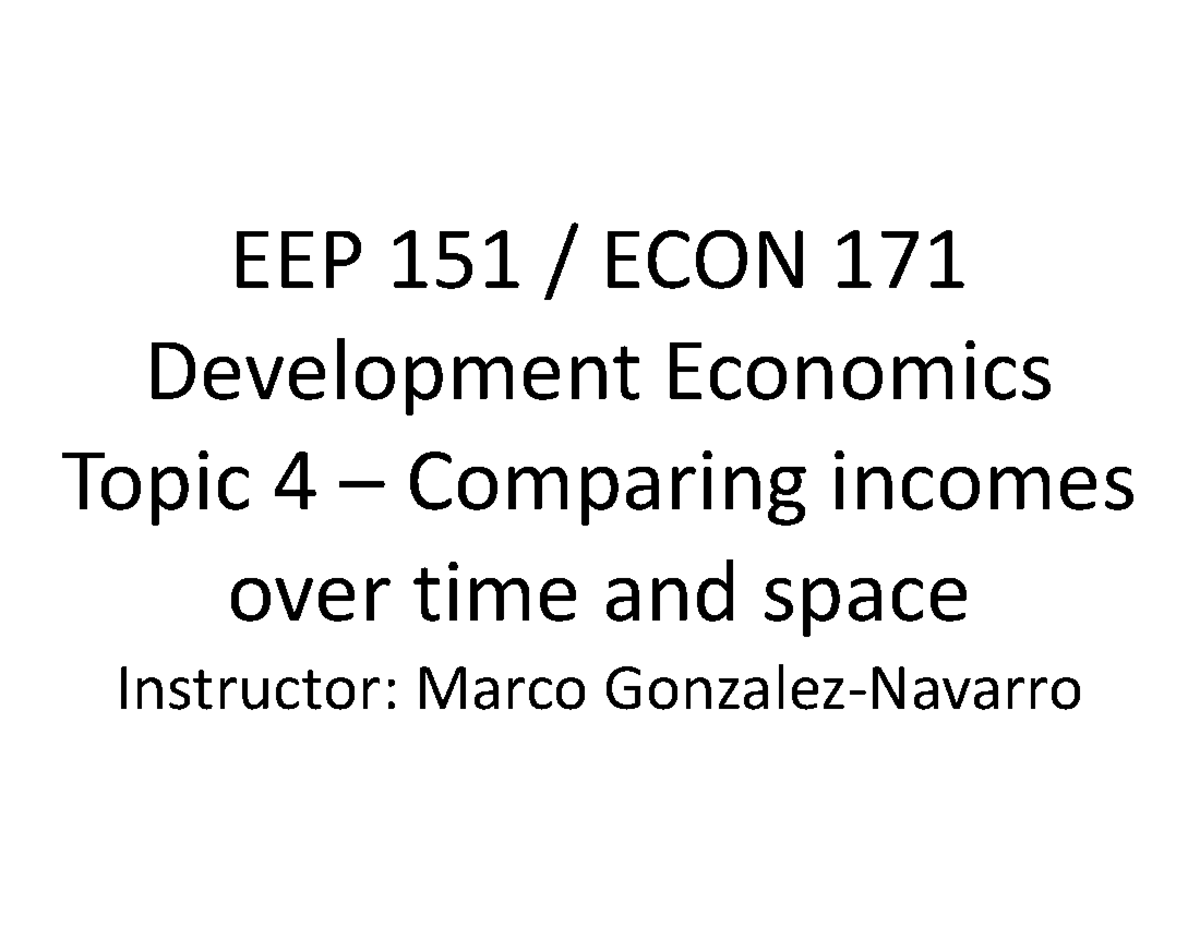 Development Economics: EEP 151 / ECON 171 – Income Comparison Analysis ...