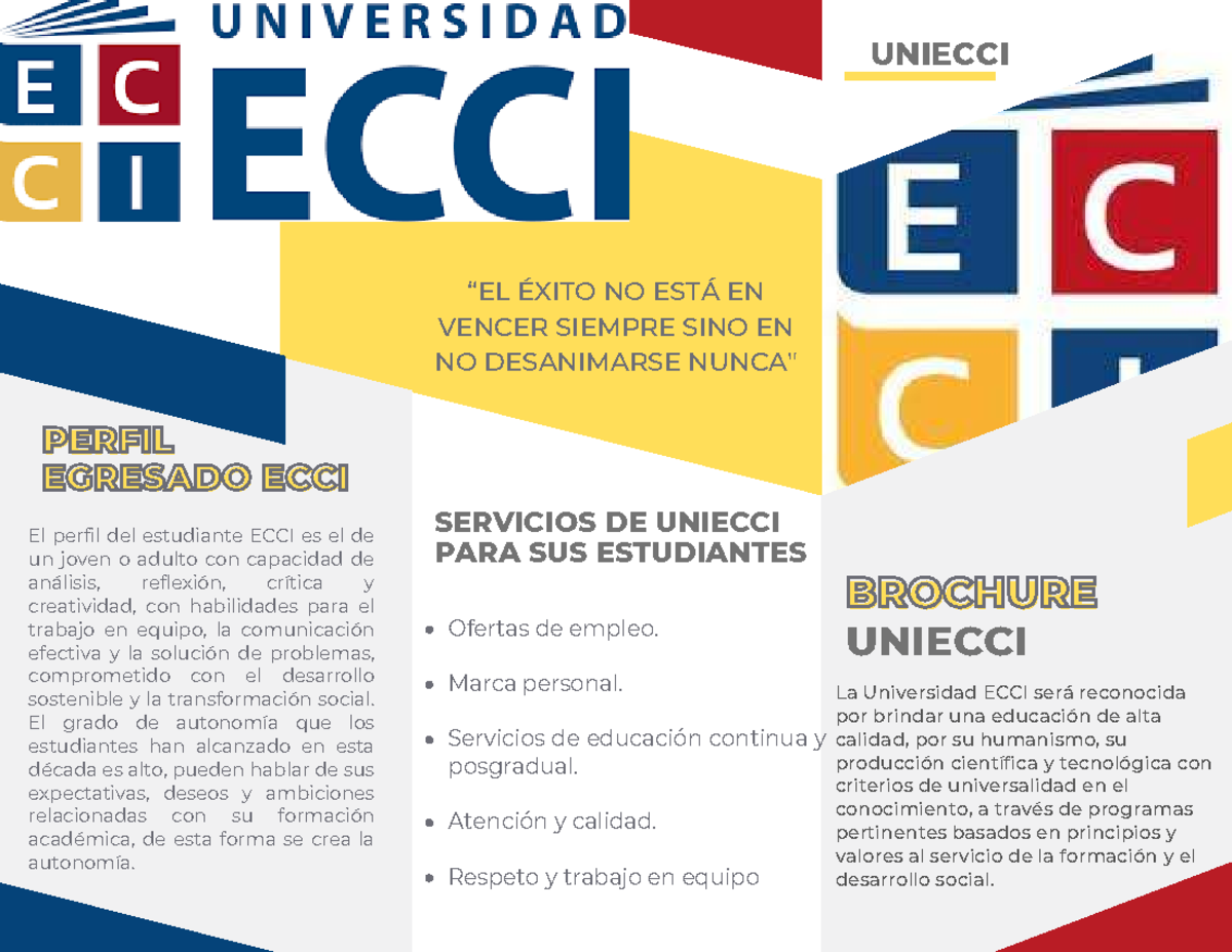 Catedra. Brochure - BROUCHURE - El perfil del estudiante ECCI es el de un joven o adulto con ...