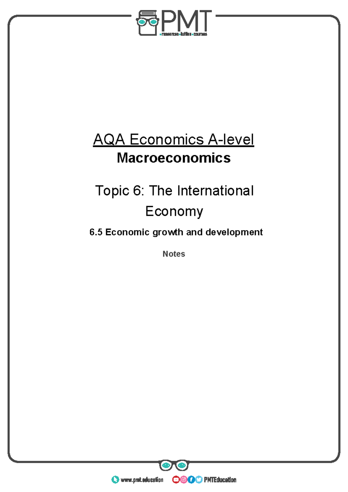 Economic Growth & Development Notes (AQA Economics A-Level) - Studocu