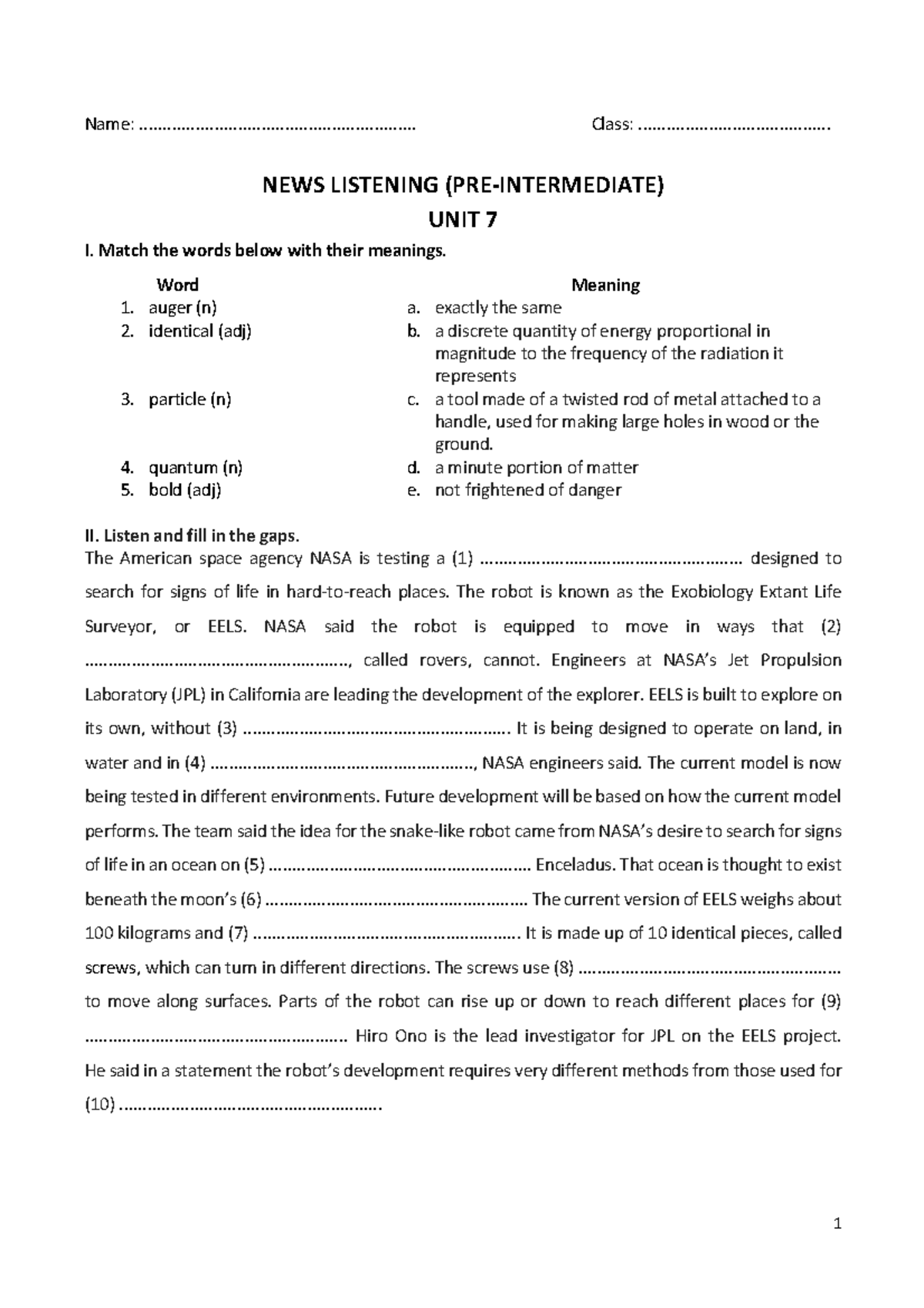 News Listening Pre-inter - Unit 7 - Handout - 1 Name: - Studocu