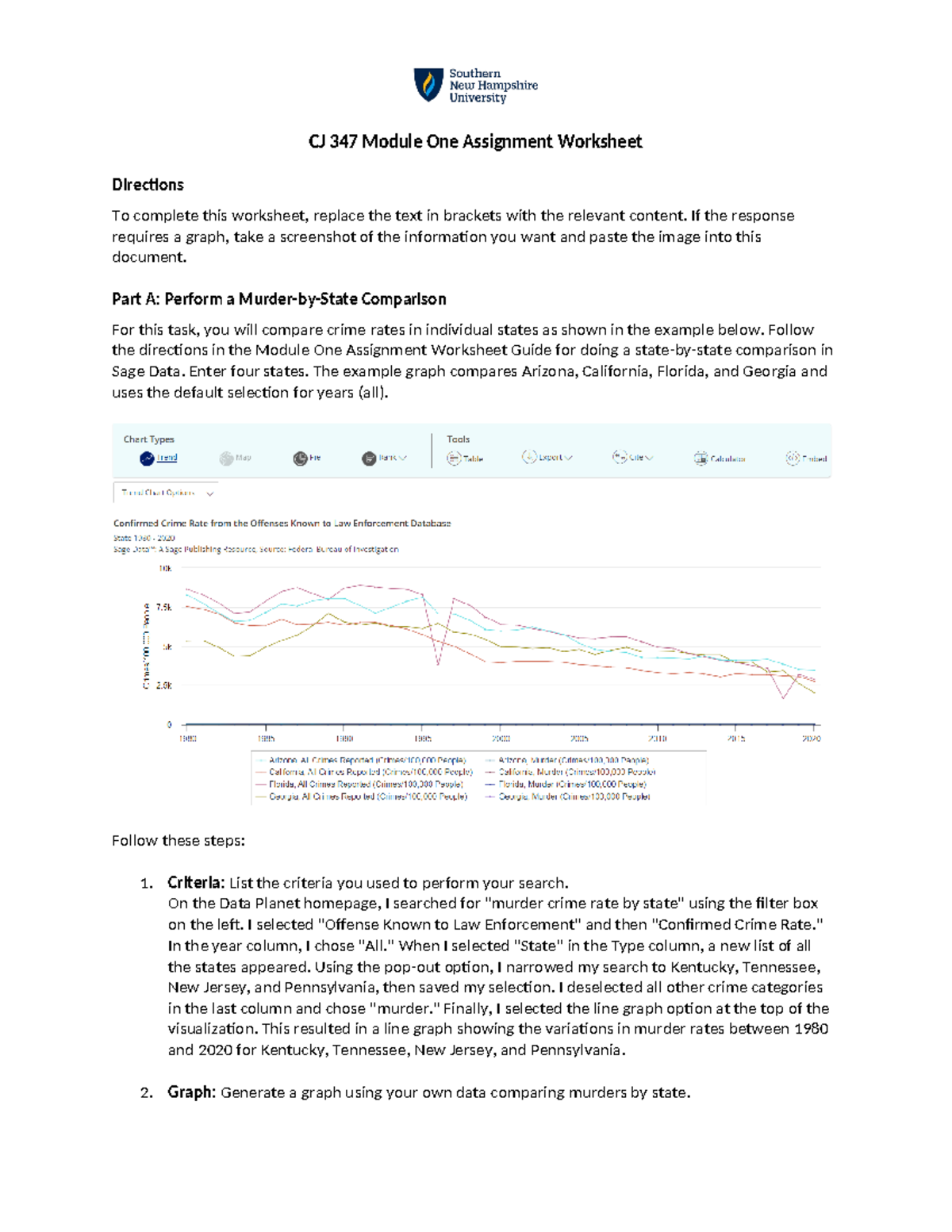 CJ 347 Module One Assignment: Murder Rate Comparison Worksheet - Studocu