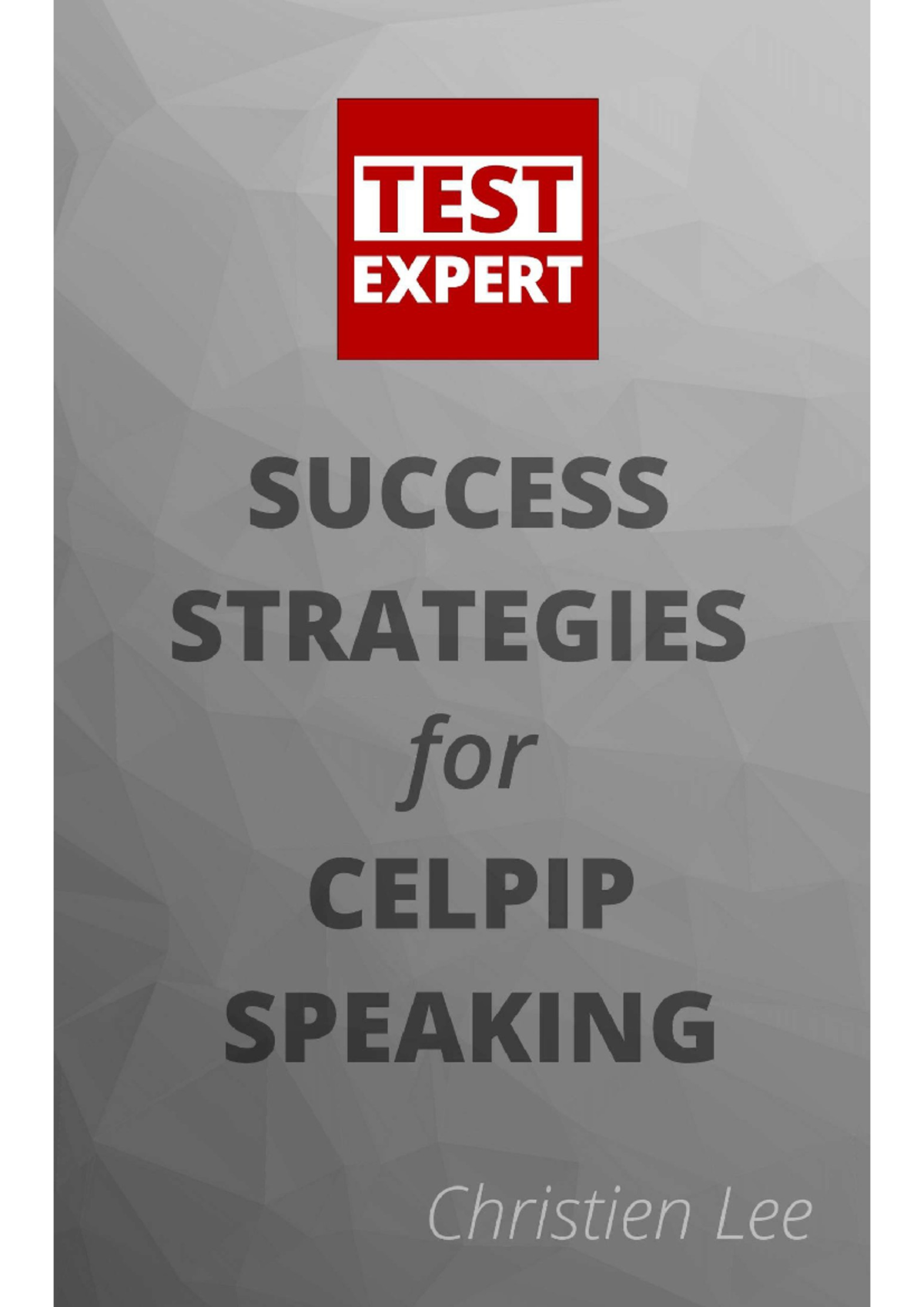 CELPIP® Speaking Success Guide: Strategies and Tips for Improvement ...