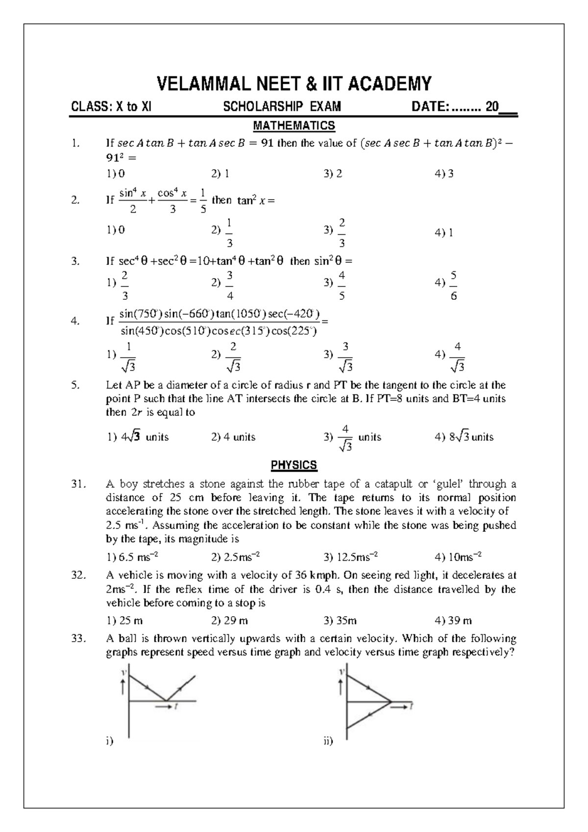 Velammal X to XI Scholarship Exam Model Qs - Math, Physics, Chem - Studocu