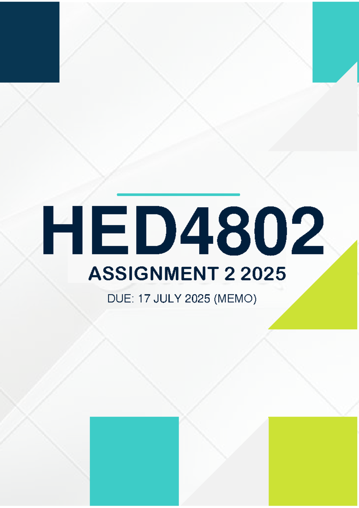 HED4802 Assignment 4 Memo 2025: Evaluating Curriculum Leadership - Studocu