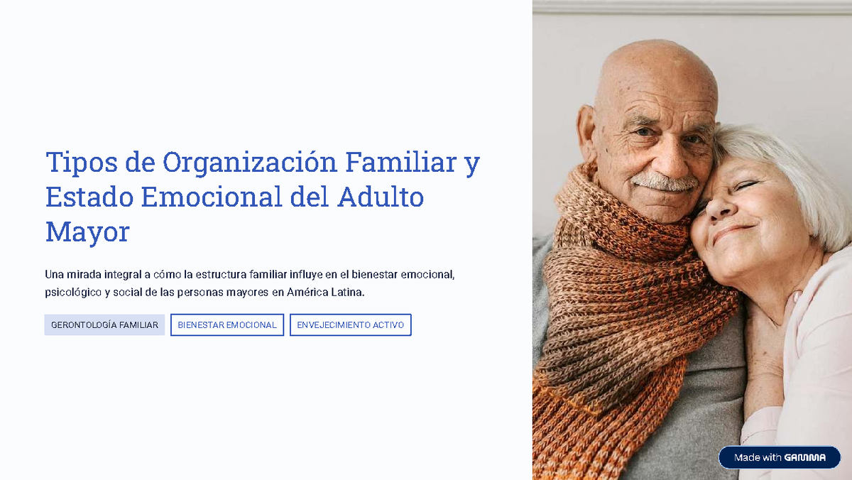 Tipos de Organización Familiar y Bienestar Emocional en Adultos Mayores ...