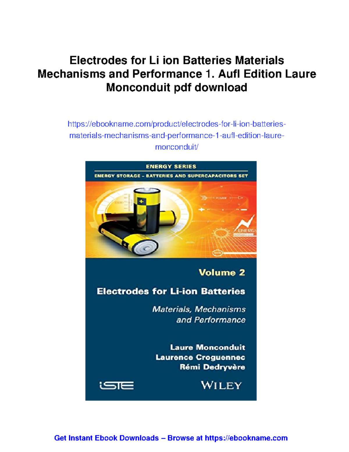 Electrodes for Li-ion Batteries: Materials, Mechanisms & Performance ...