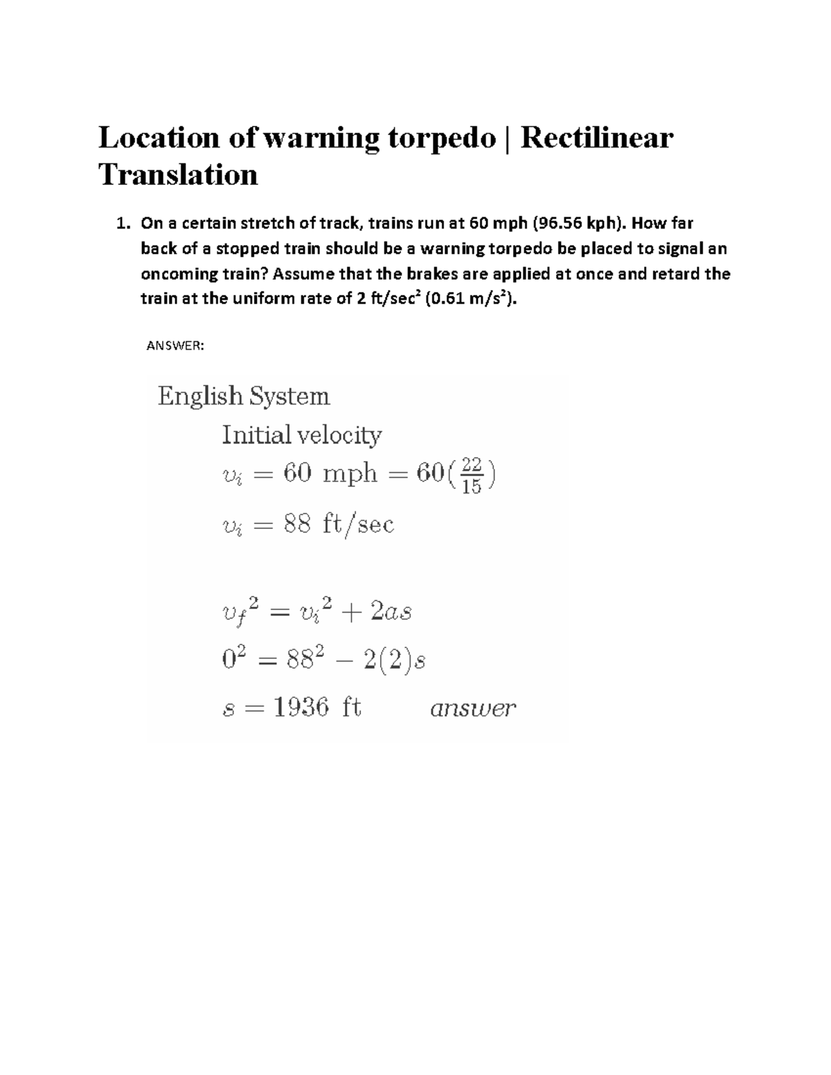 Dynamics Module 1 - Location of warning torpedo | Rectilinear ...