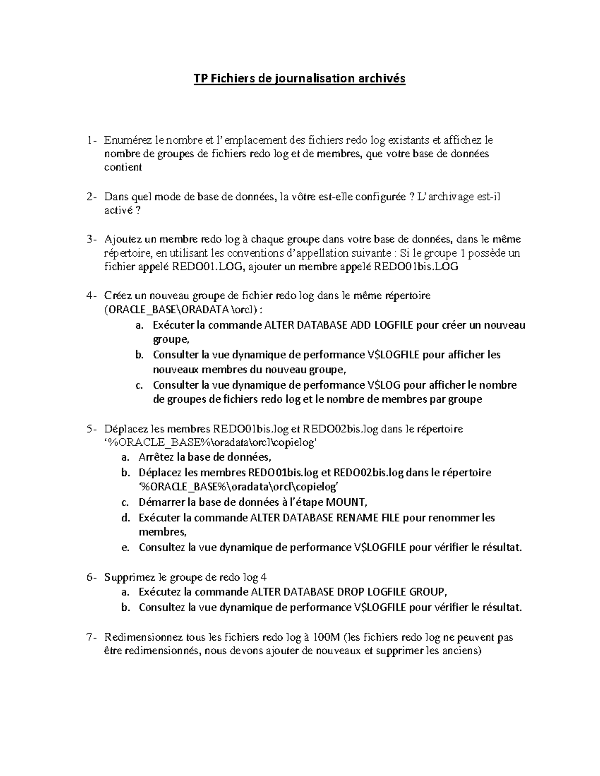 TP - Gestion des Fichiers Redo Log - Administration Oracle - Studocu
