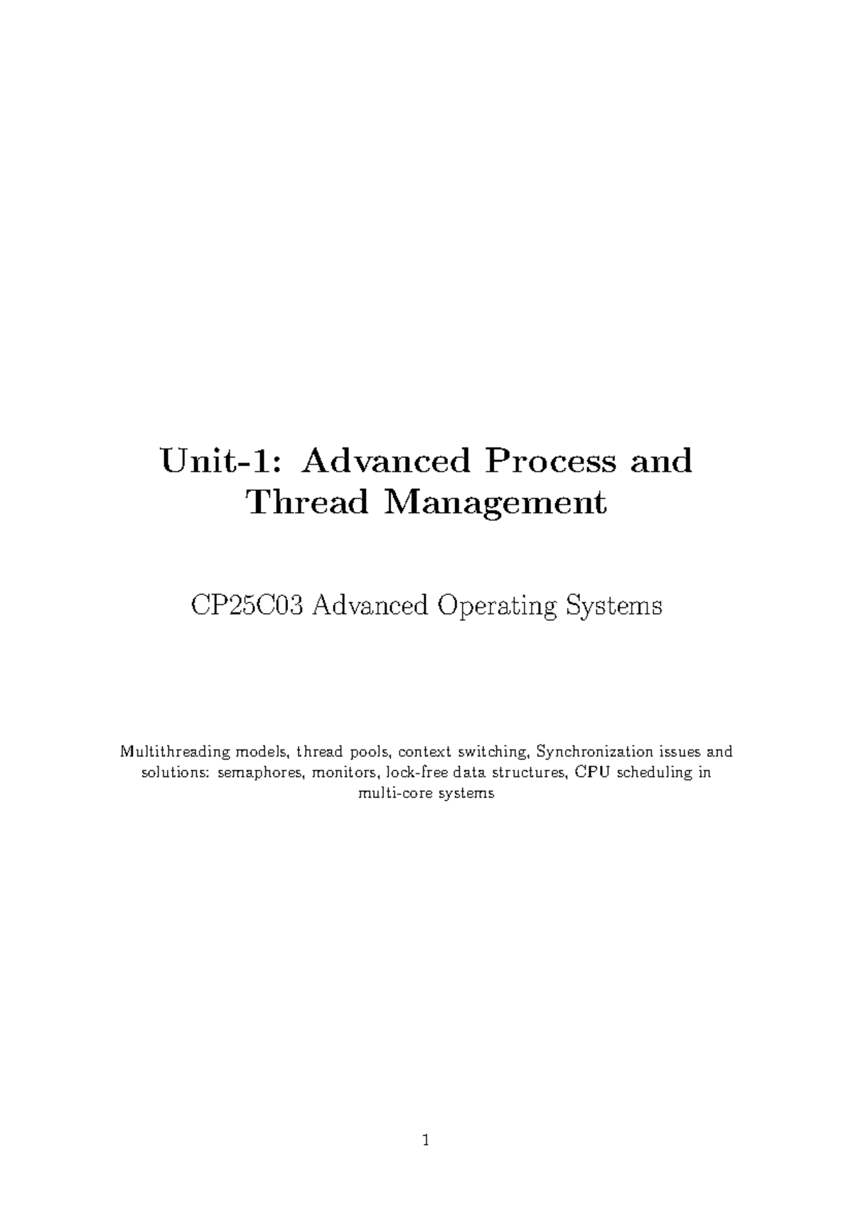 CP25C03 AOS Unit 1: Advanced Process and Thread Management - Studocu