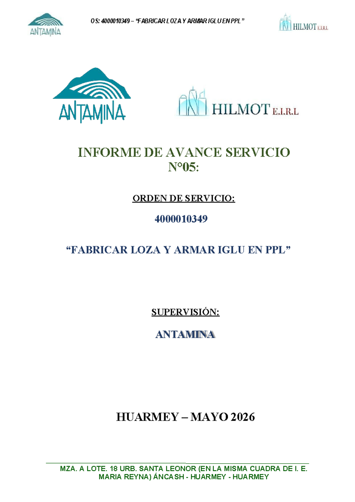 Informe de Avance N° 05 - OS: Fabricar Losa y Armar Iglu en PPL - Studocu