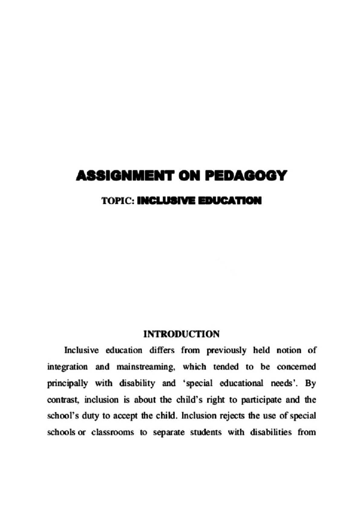 ASSIGNMENT ON PEDAGOGY: INCLUSIVE EDUCATION (DOC 18) - Studocu