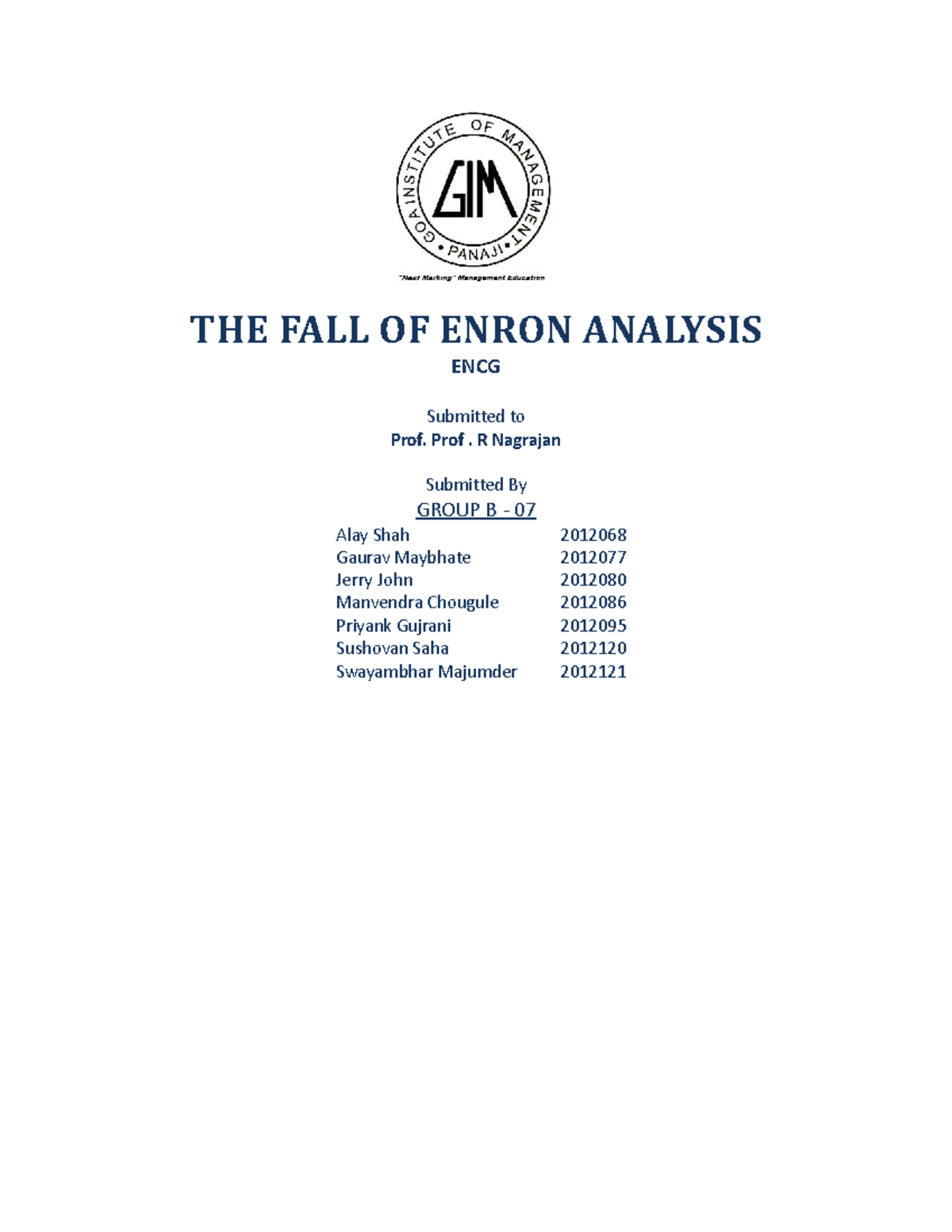 THE FALL OF Enron Analysis ENCG - THE FALL OF ENRON ANALYSIS ENCG ...
