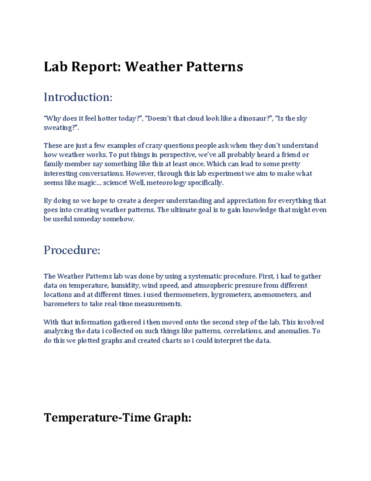 Lab report wearher patterns - Lab Report: Weather Patterns Introduction: “Why does it feel ...