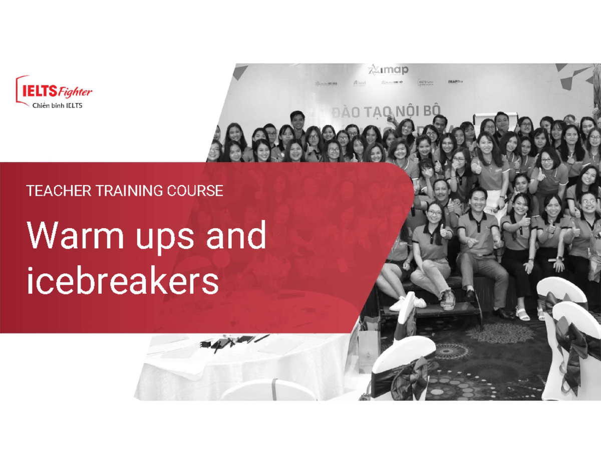 TEACHER TRAINING COURSE: Warm Ups & Icebreakers Techniques 2.3 - Studocu