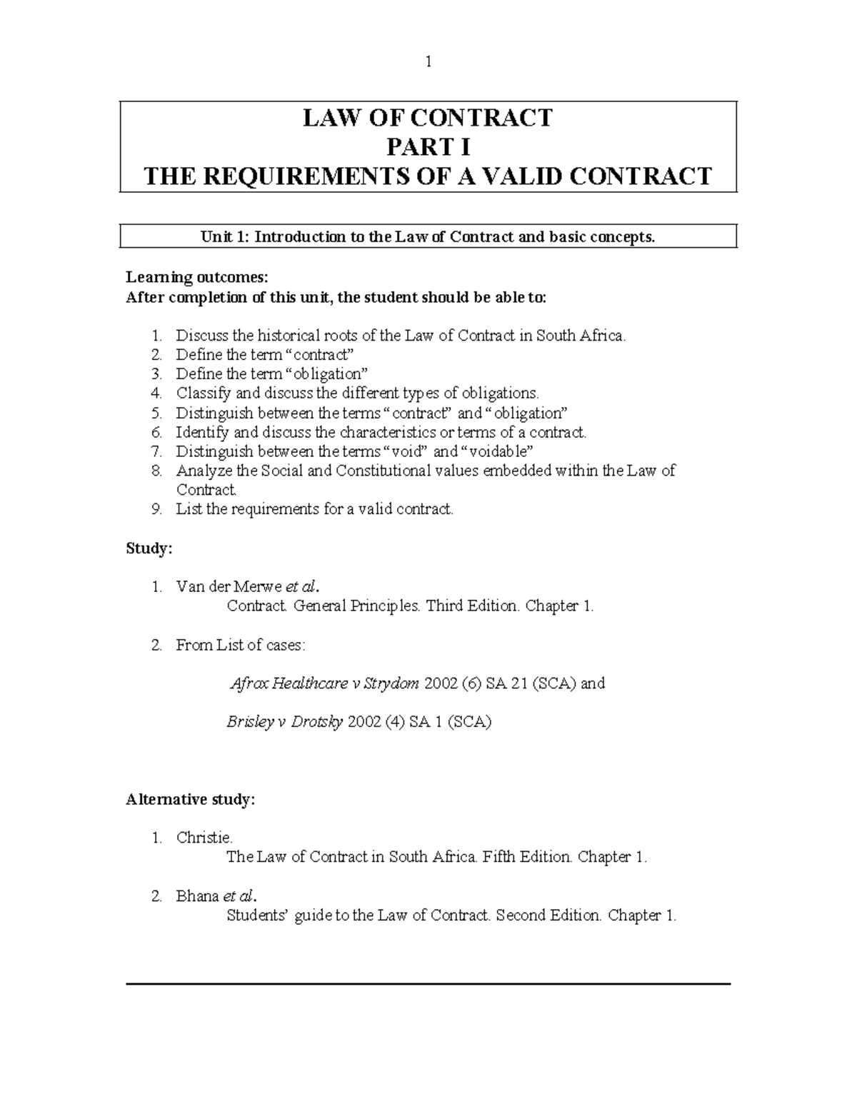 LAW OF CONTRACT 1: VALIDITY REQUIREMENTS & CONSENSUS - Studocu