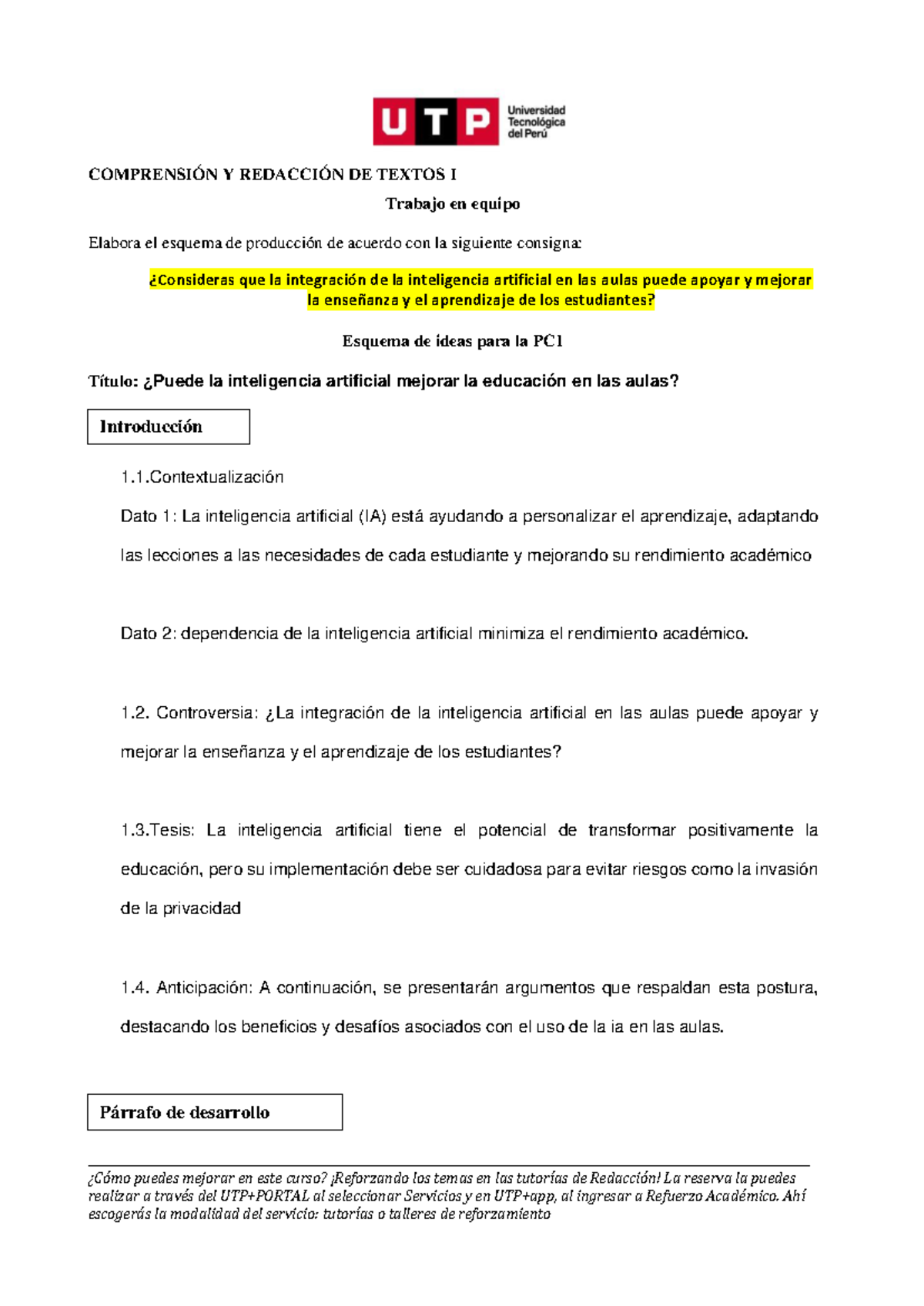 PC1: La IA y su Impacto en la Educación: Esquema de Trabajo en Equipo - Studocu