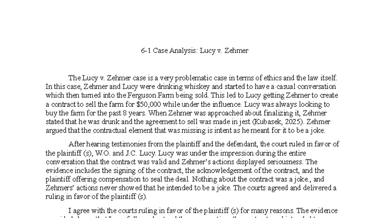 6-2 Case Analysis - Zehmer The Lucy v. Zehmer case is a very ...