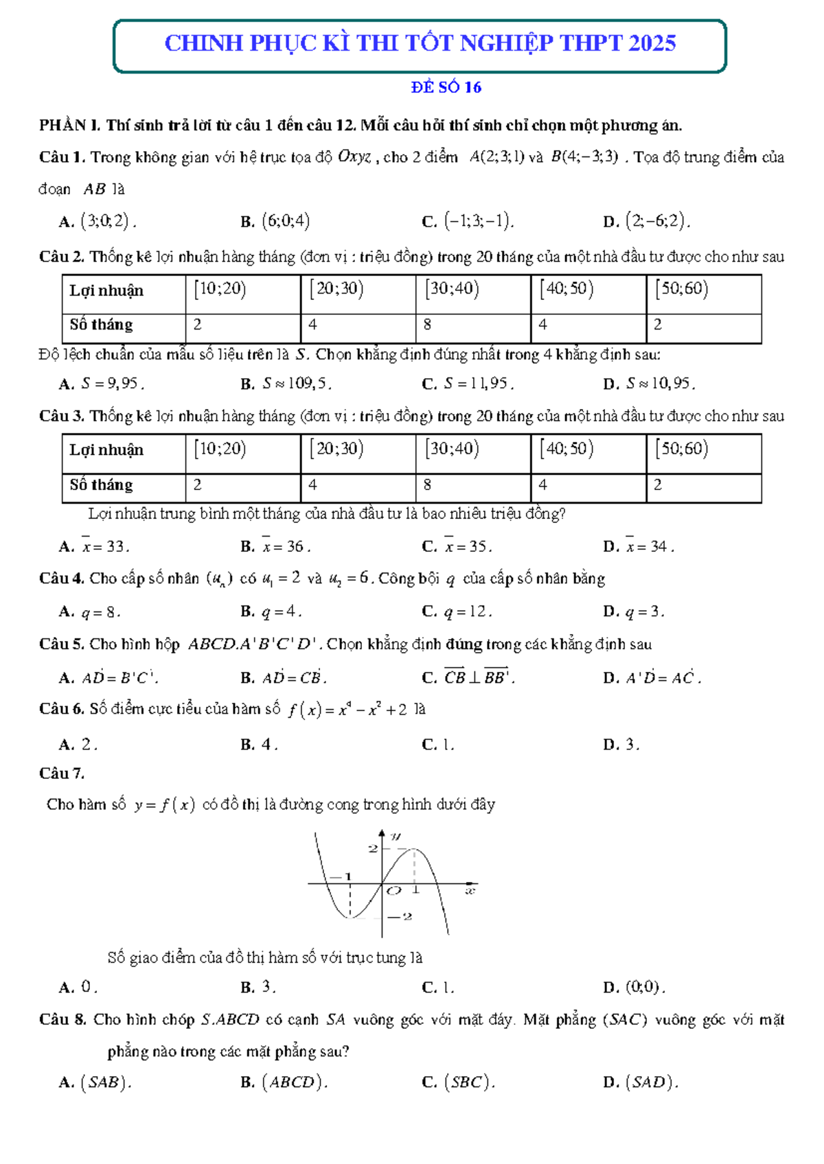 ĐỀ THI TỐT NGHIỆP THPT 2025 - MA-DE-16 - PHẦN I & II - Studocu
