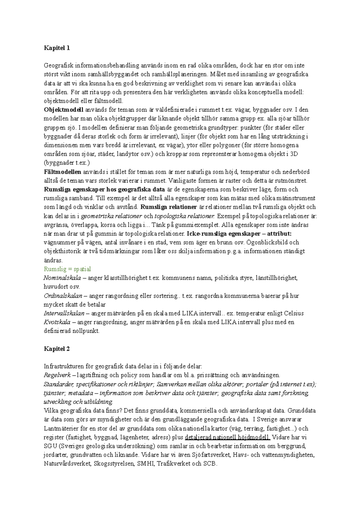 GIS Sammanfattning för Kurs KST 302 - Geografisk Informationssystem ...