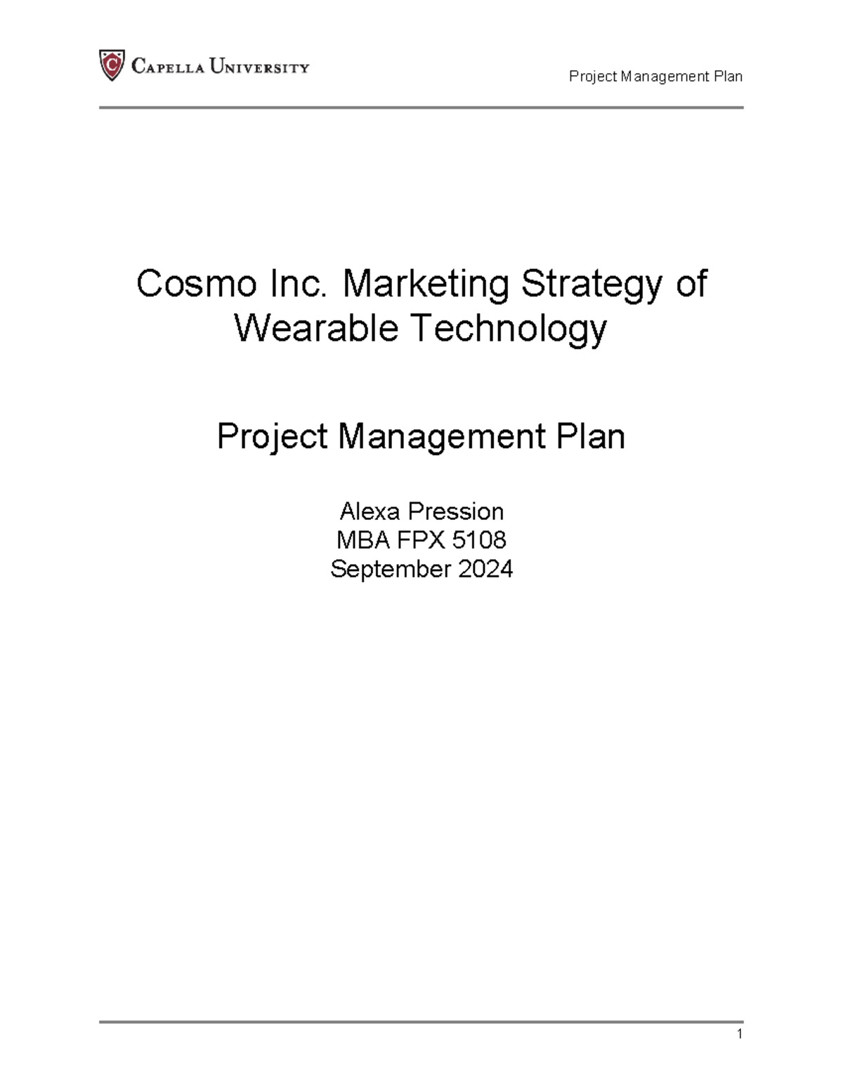 MBA FPX 5018 Project Management Plan for Cosmo Inc.'s Wearable Tech ...