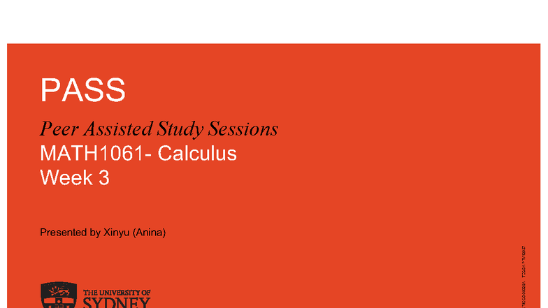 PASS Peer Assisted Study Sessions Calculus Week 3 Overview CRICOS TEQSA ...