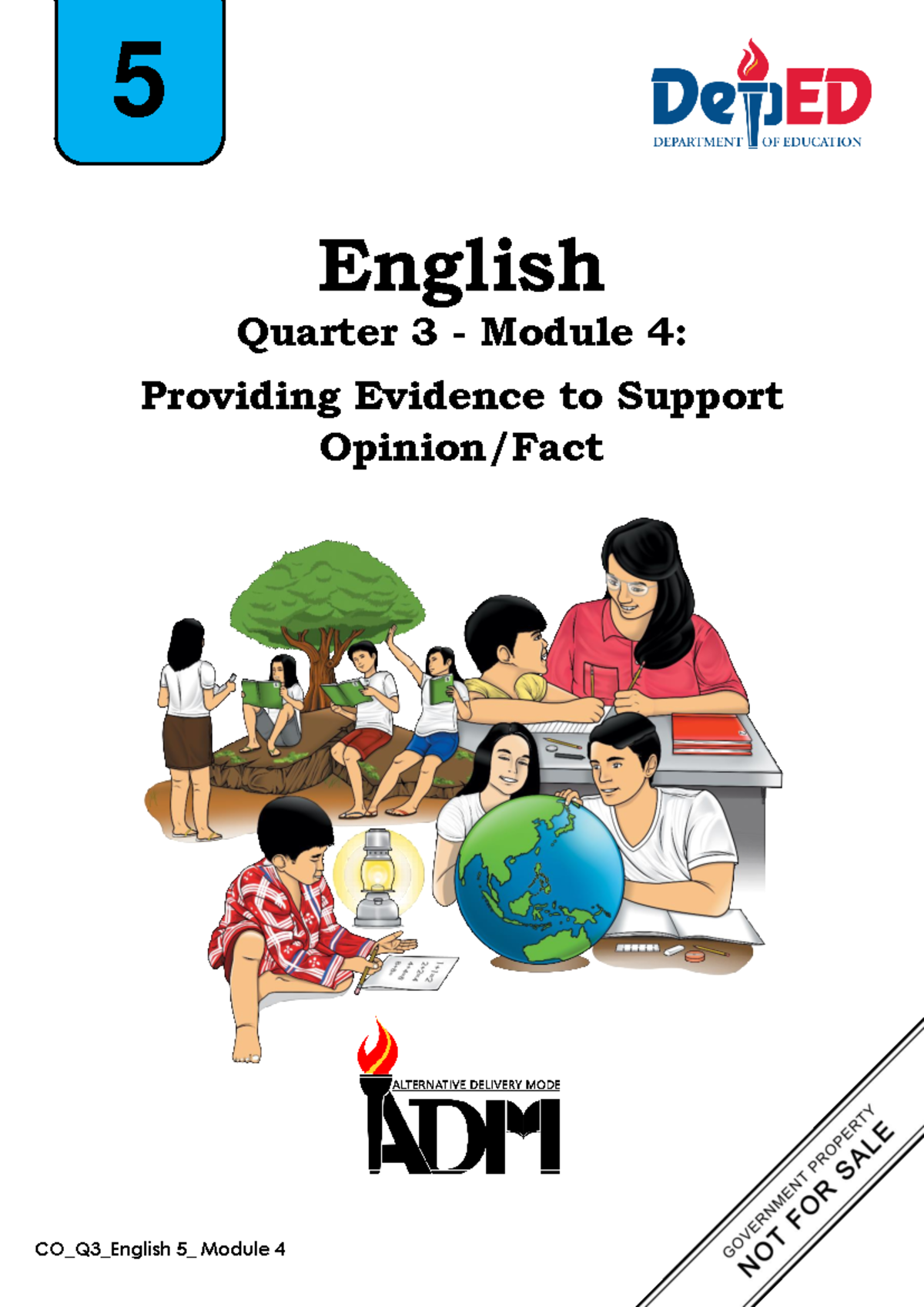 English 5 Q3 Mod4 Evidence in Opinion and Fact Discussions - Studocu
