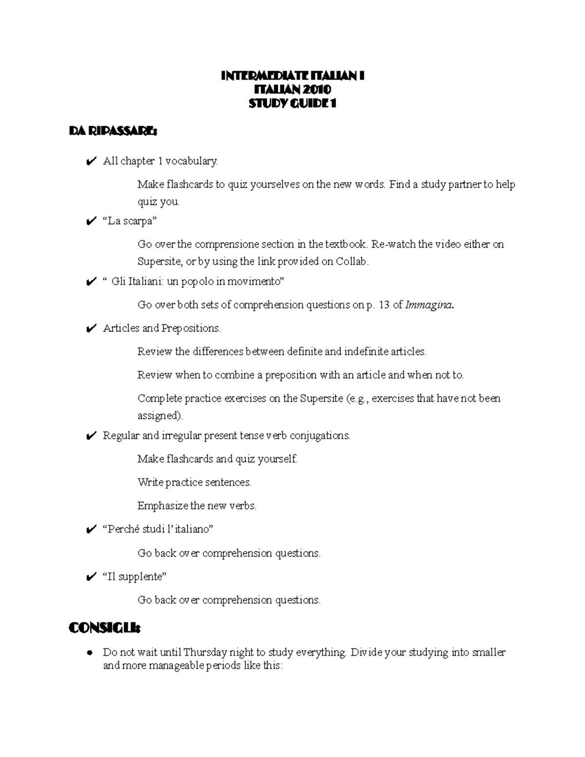 Study Guide Test 1 - INTERMEDIATE ITALIAN I ITALIAN 2010 STUDY GUIDE 1 ...