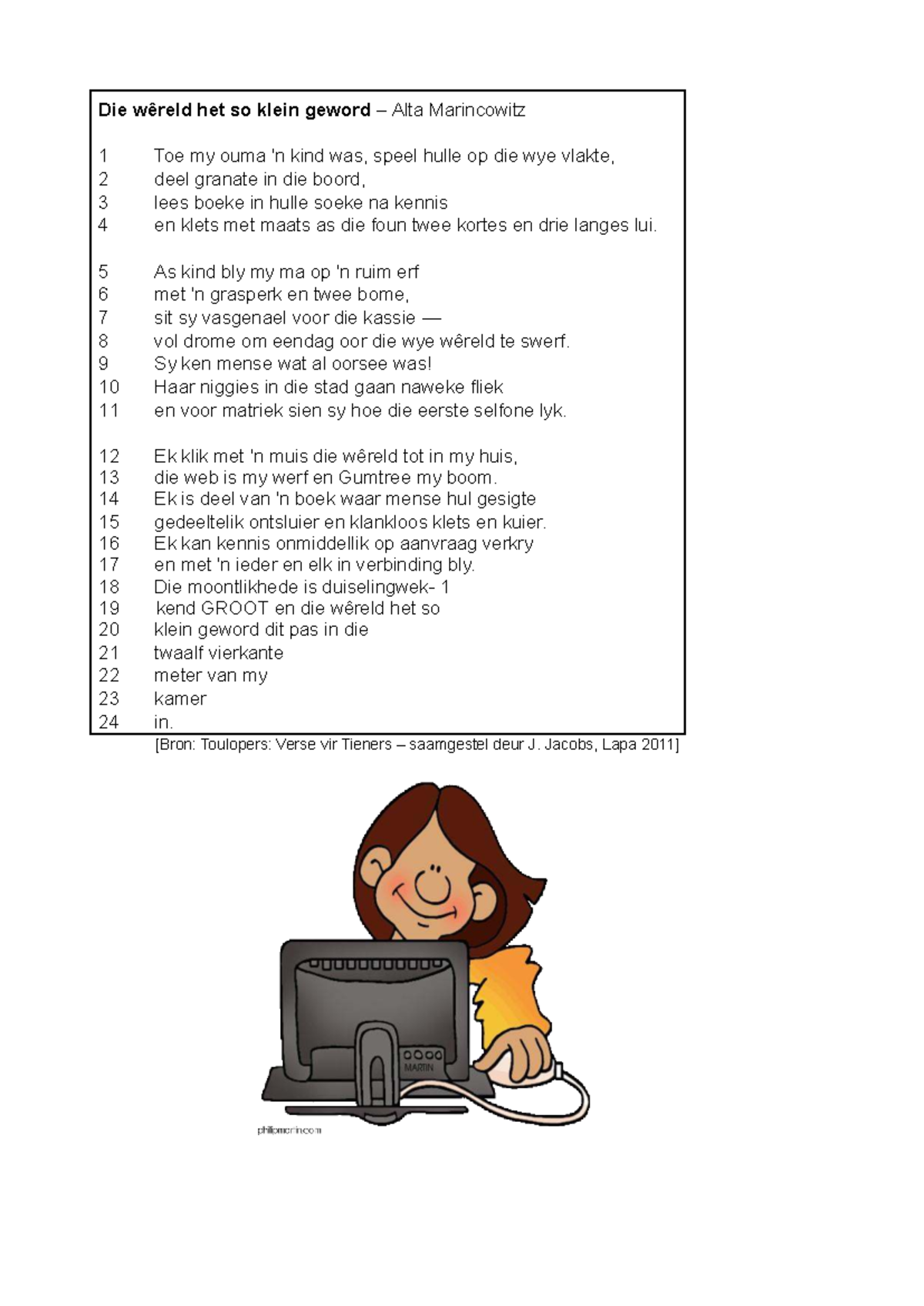 Die Wêreld Het So Klein Geword: Gedig en Vrae Analise - Studocu