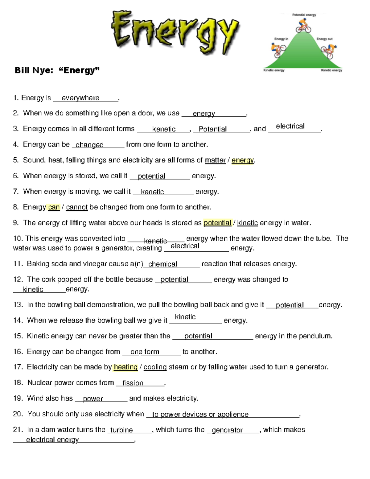 Bill Nye Energy video worksheet - Bill Nye: “Energy” Energy is ...