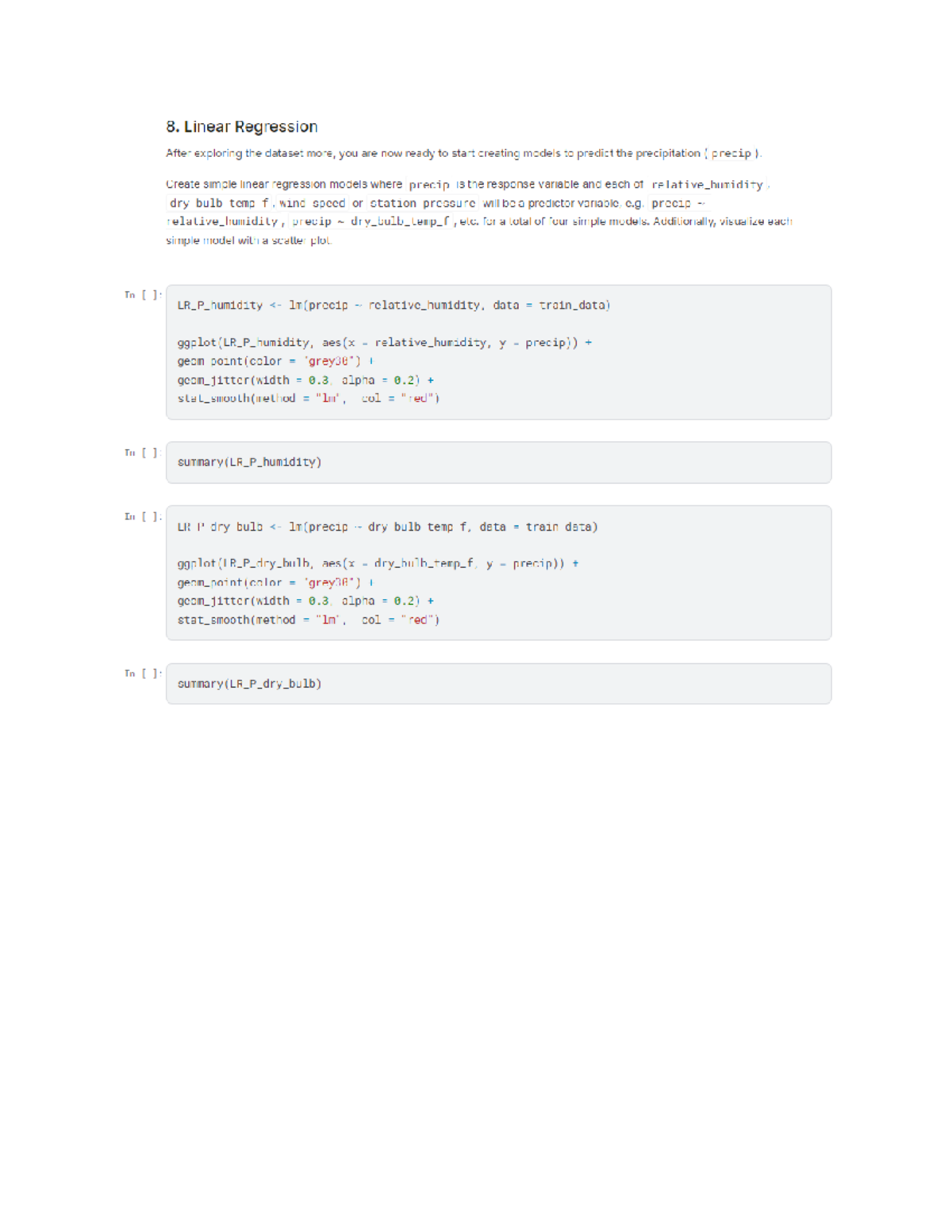 Linear Regression - 8. Linear Regression After exploring the dataset more, you are now ready to ...