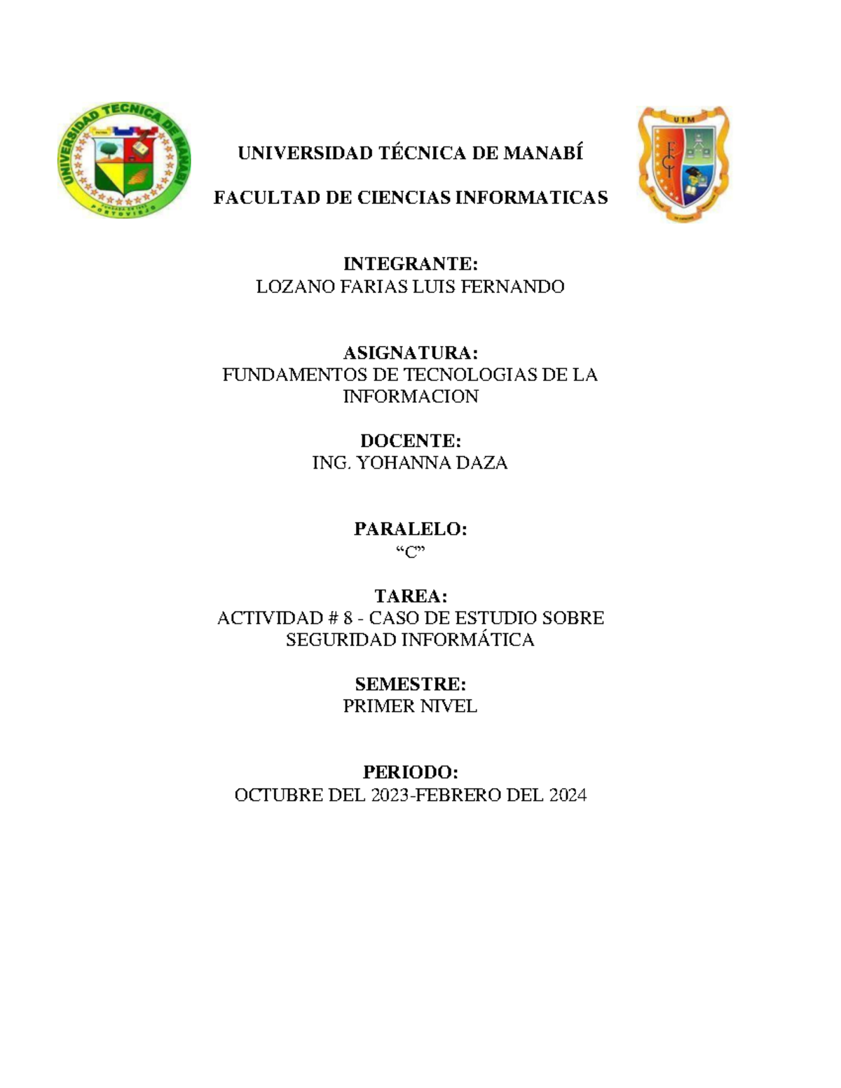 Actividad 8 - Caso de Estudio sobre Seguridad Informática (FUNDAMENTOS ...