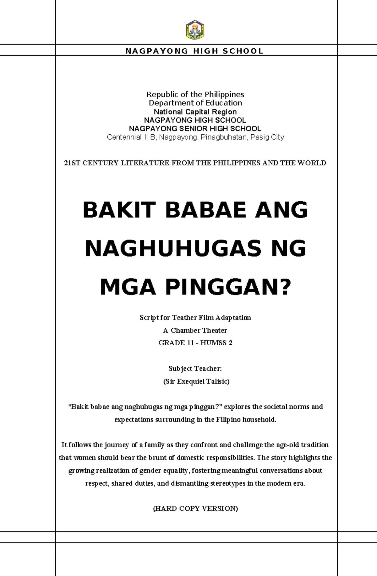 Grade 11 HUMSS 2 Script: Bakit Babae ang Naghuhugas ng mga Pinggan ...
