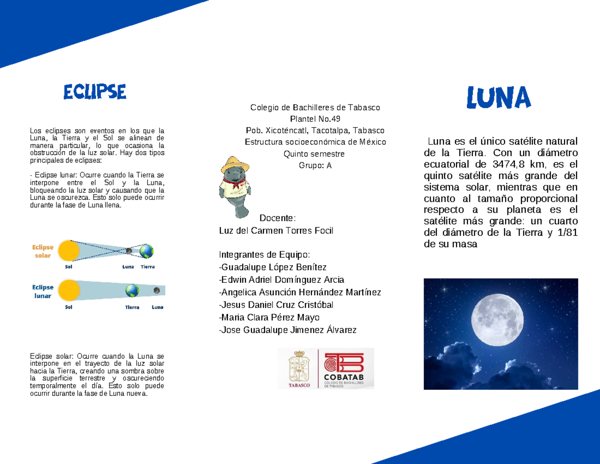 Tríptico-LUNA - LUNA ECLIPSE Luna es el único satélite natural de la Tierra. Con un diámetro ...