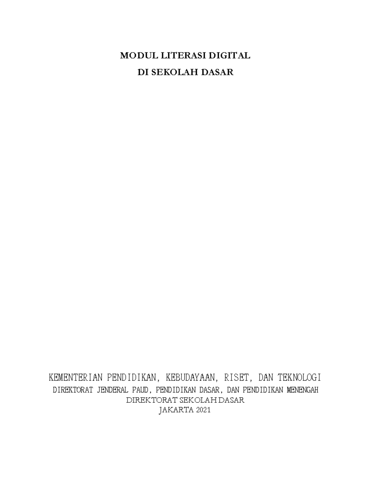 Modul Pembelajaran Literasi Digital di Sekolah Dasar - 4 Modul - Studocu