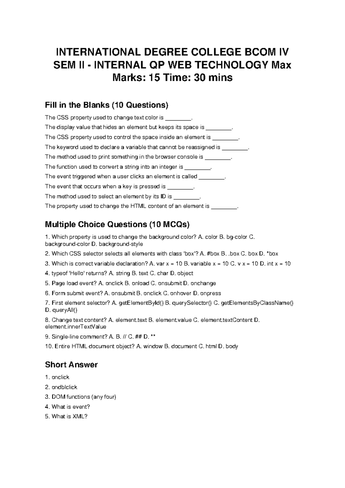 BCOM IV SEM II INTERNAL QP: WEB TECHNOLOGY (Max Marks: 15) - Studocu