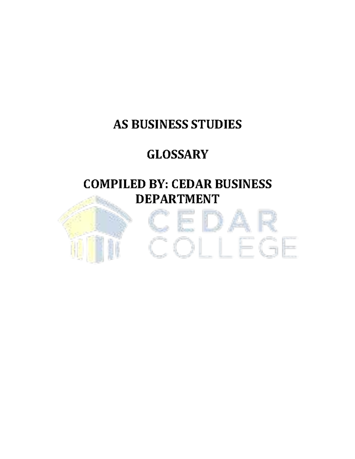 AS Business Studies Glossary: Key Terms and Concepts for 9609 - Studocu