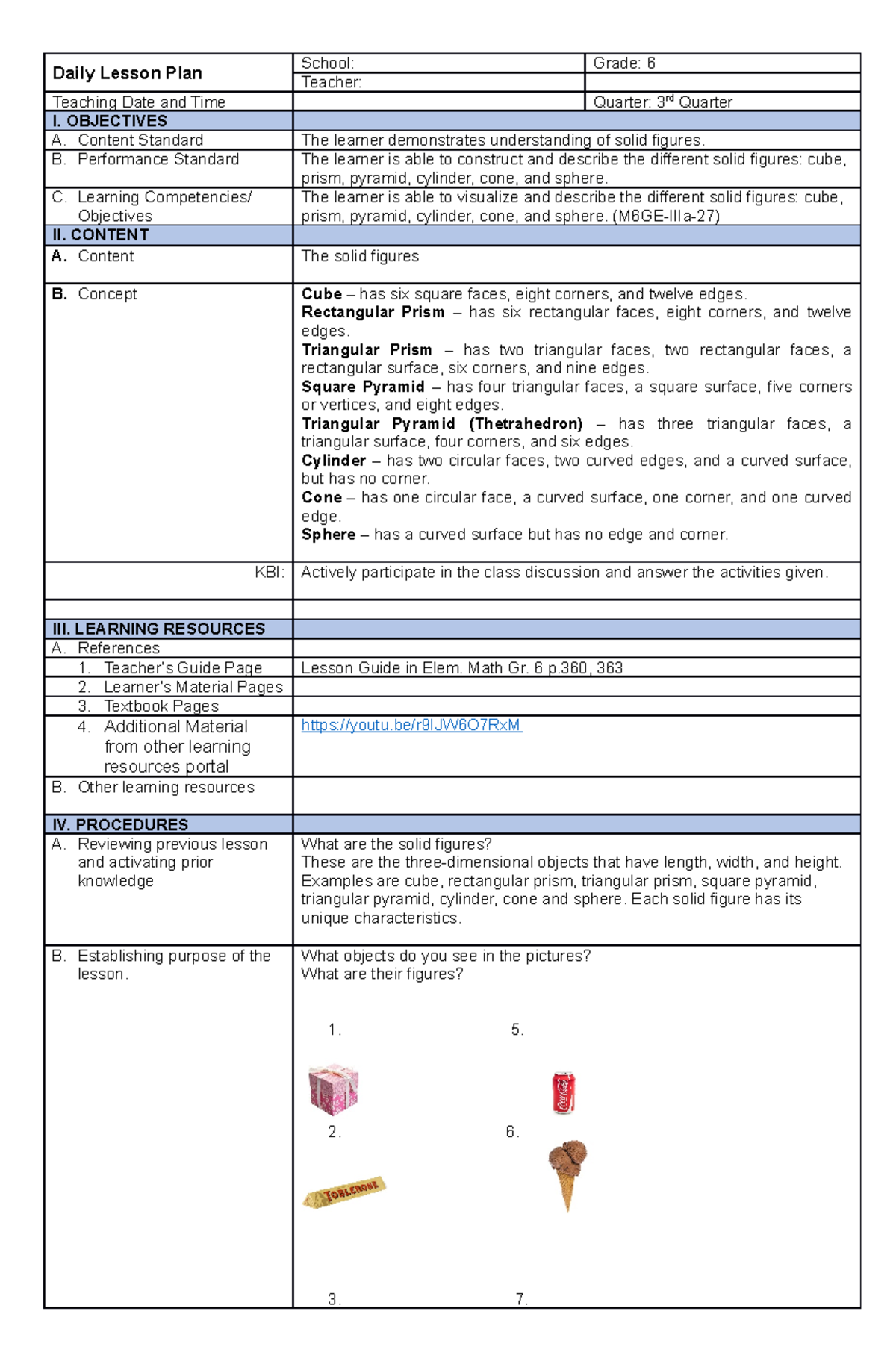 Lessonplan - LESSON PLAN - Daily Lesson Plan School: Grade: 6 Teacher ...