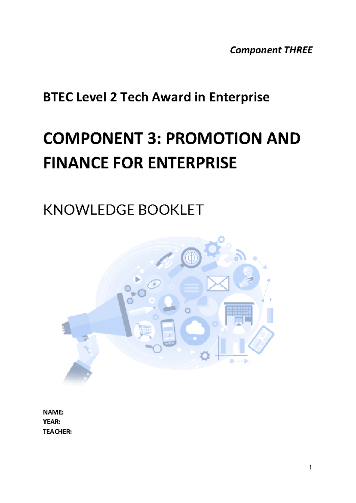 BTEC Level 2 Tech Award Component 3: Promo & Finance Knowledge Booklet ...
