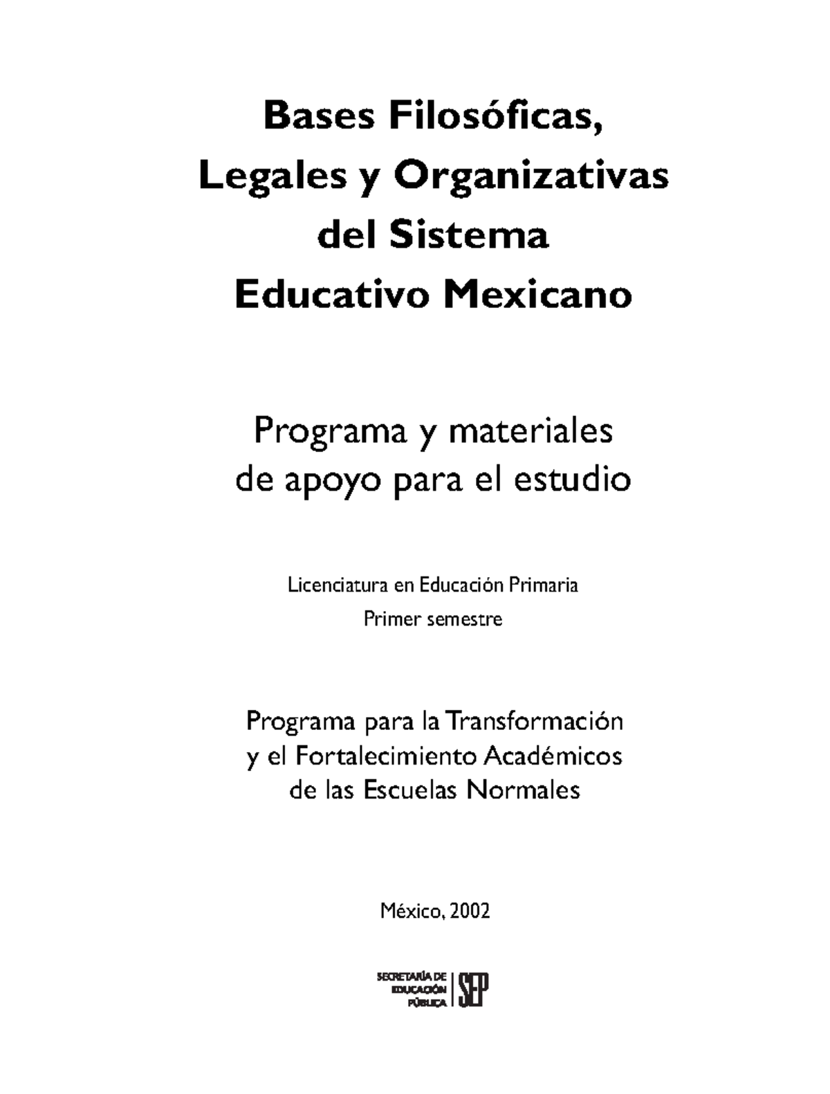 Bases - Tarea - Bases Filosóficas, Legales y Organizativas del Sistema ...