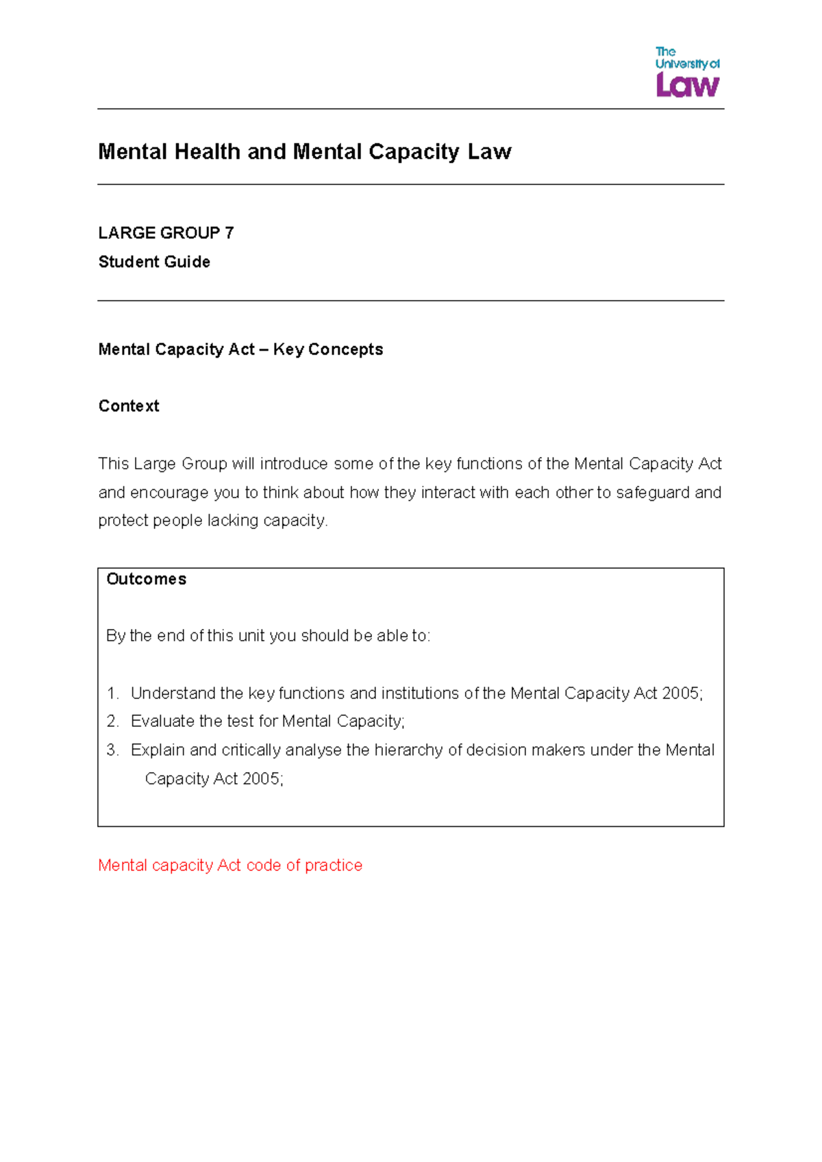 Unit 7 LG - Mental Capacity Act: Key Concepts & Decision-Making - Studocu