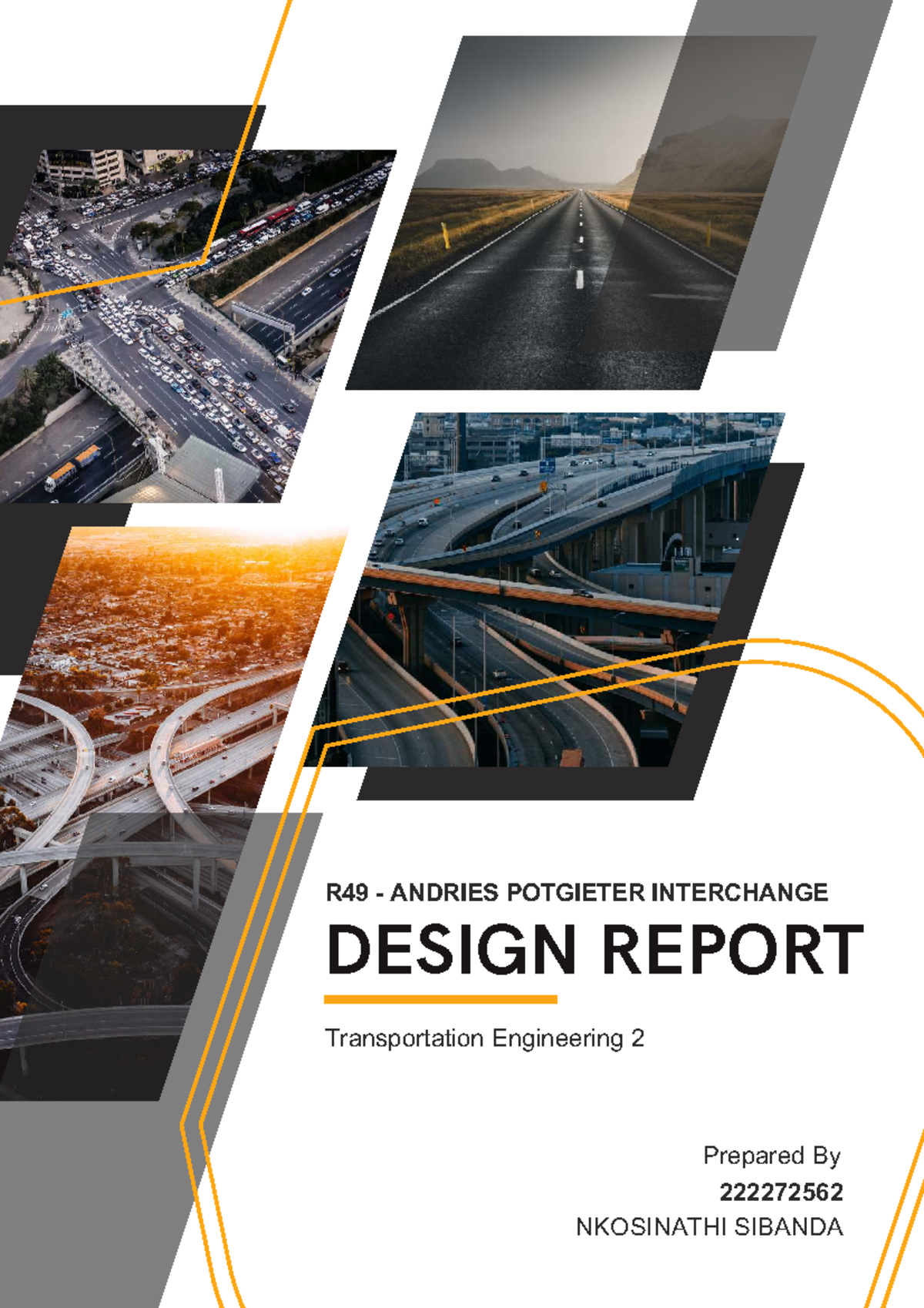 R49 Andries Potgieter Intersection Redesign Report - Transp Eng 2 - Studocu