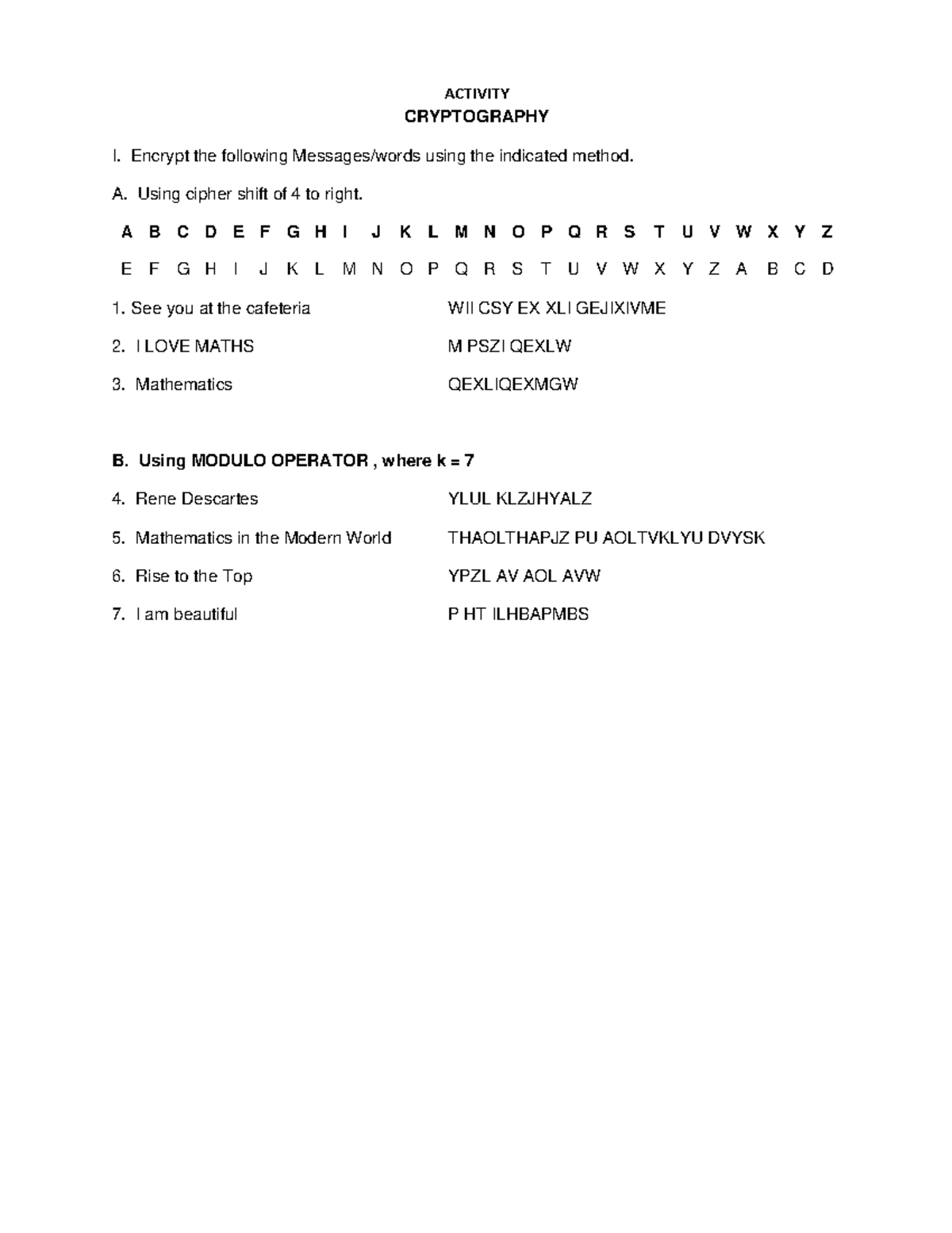 Cryptography matm - ACTIVITY CRYPTOGRAPHY I. Encrypt the following ...