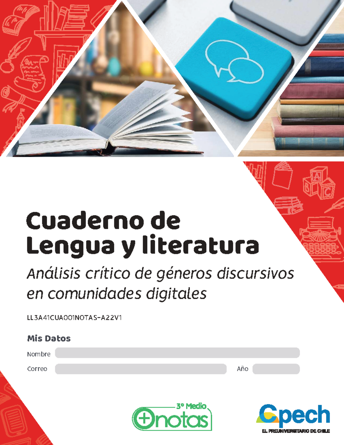 Cuaderno Ejercicios Comprensión Lectura - LL3A41CUA001NOTAS-A22V - Studocu