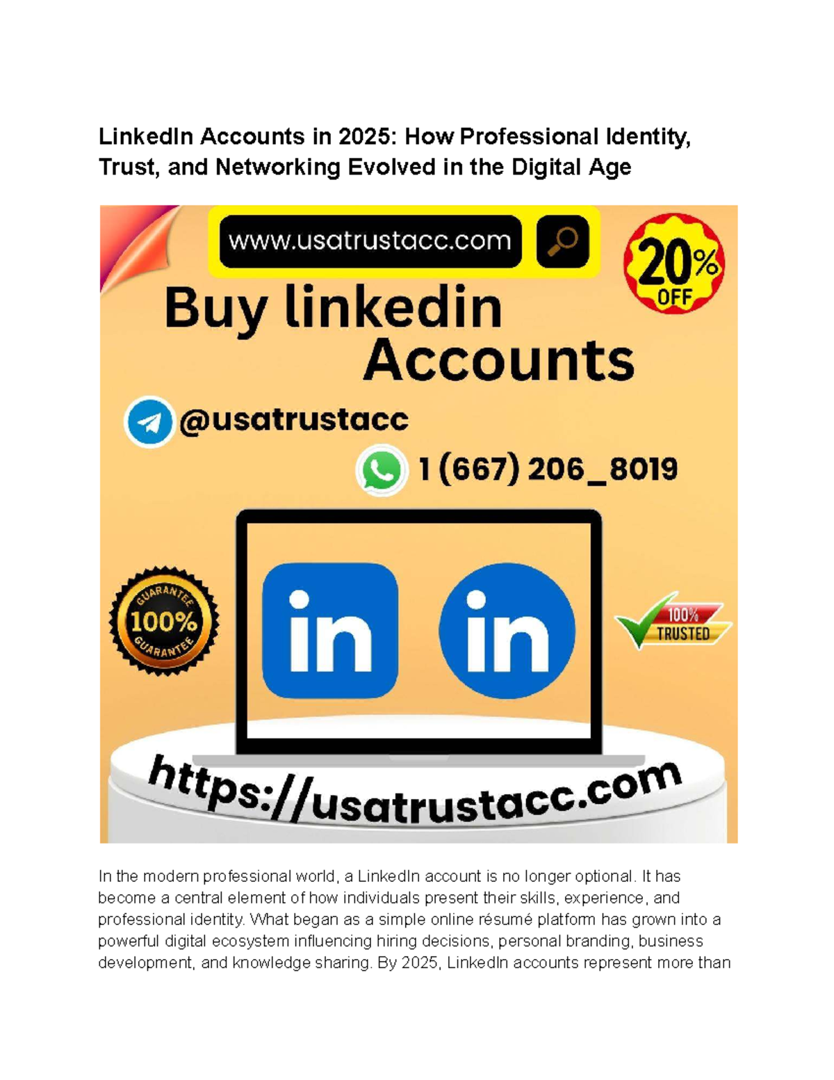 LinkedIn Accounts in 2025: Evolution of Professional Identity and Trust ...