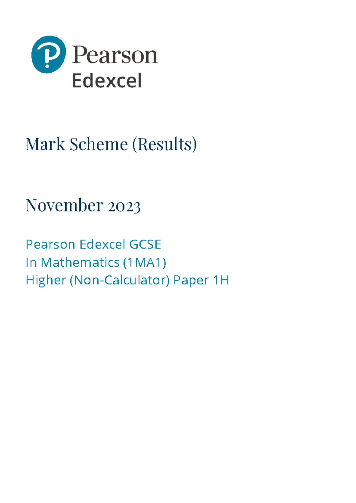 703570547 Edexcel GCSE Math 1MA1/1H Nov 2023 Paper 1H Mark Scheme - Studocu
