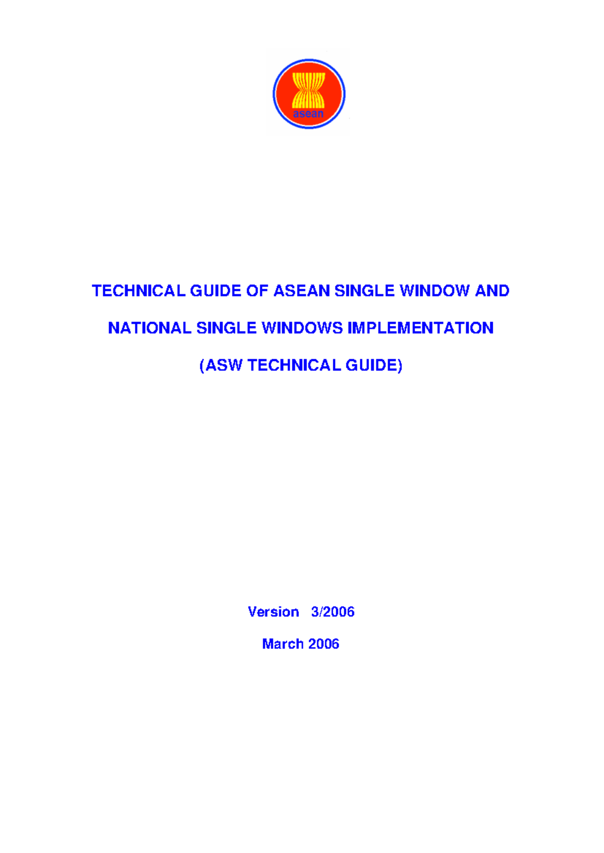 2006 ASW Technical Guide: Implementation of ASEAN Single Window - Studocu