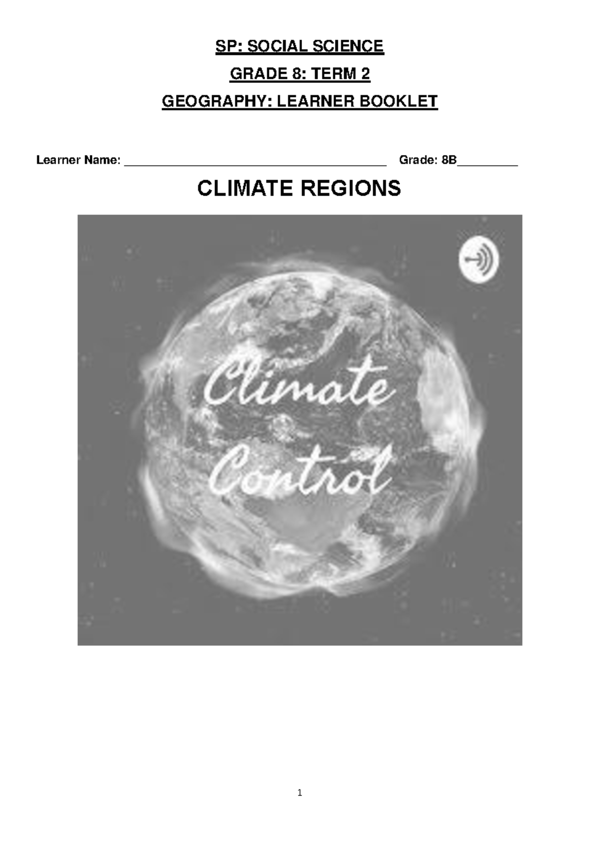 Grade 8 T2 Geography Booklet: Climate Regions Study Guide - Studocu