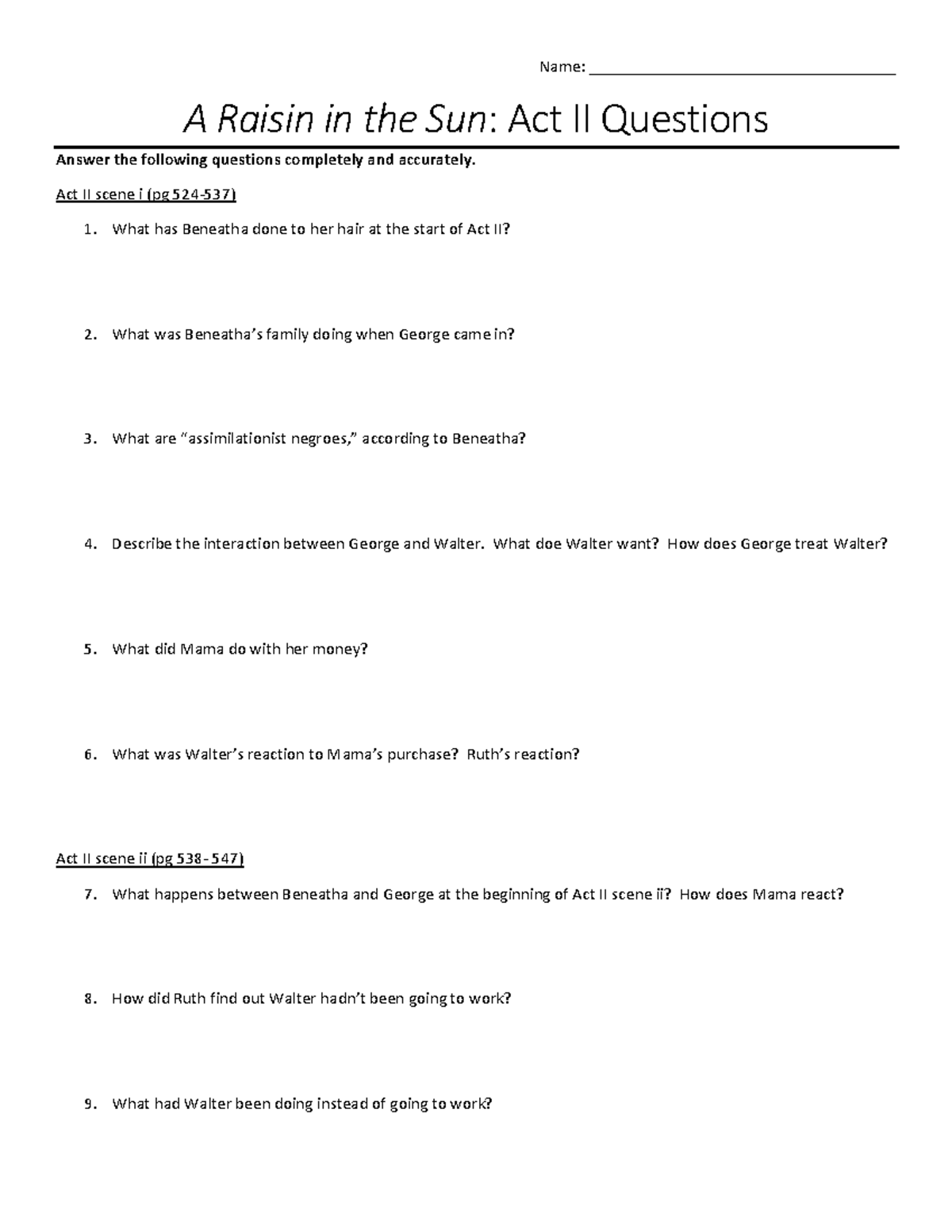 A Raisin in the Sun: Act II Questions & Notes - Studocu